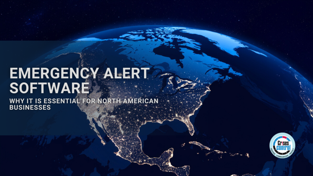 Emergency Alert Software for North American Businesses
