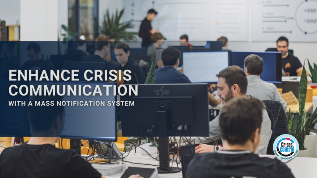 Mass Notification Systems for Effective Crisis Management