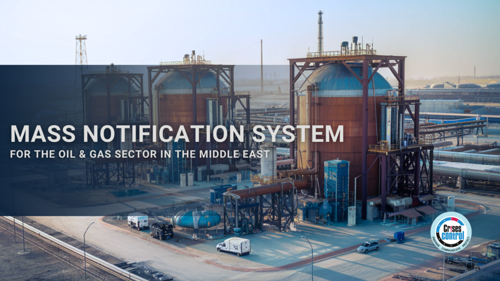 Mass Notification Systems for the Oil & Gas Sector
