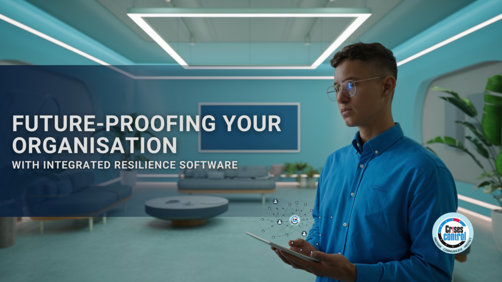 Integrated Resilience Software: Future-Proof Your Business