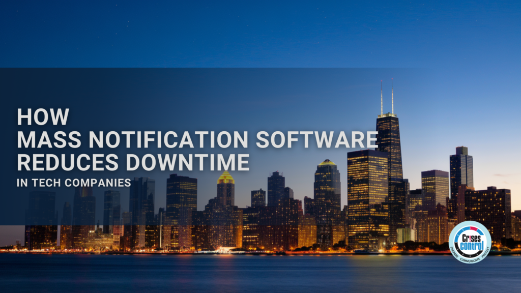 Mass Notification Software: Reduce Downtime