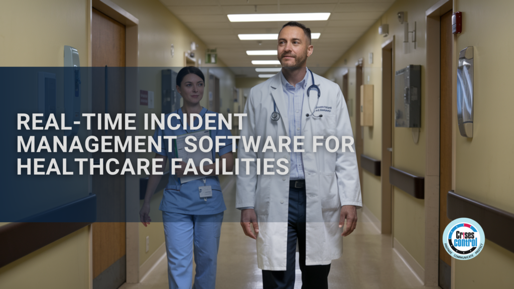 Incident Management Software for Healthcare Facilities
