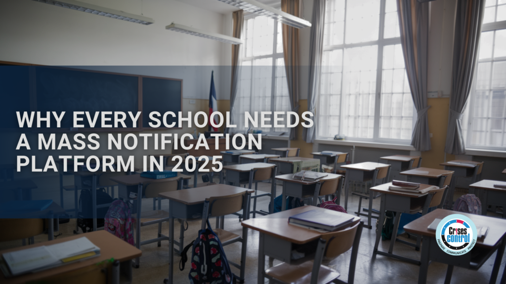 Mass Notification Platform for Schools: Why it Matters