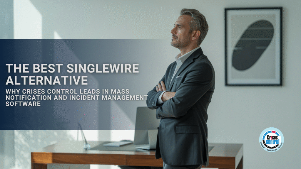 Singlewire Alternative: Why Choose Crises Control